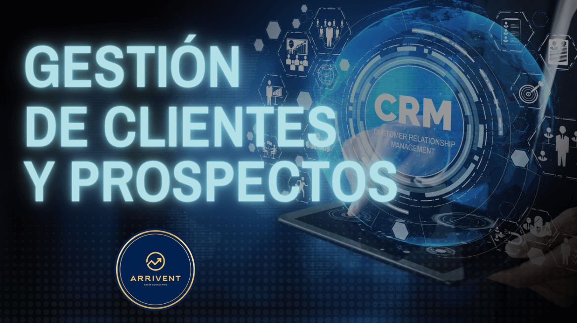 Arrivent Consulting | Sistema de Gestión de Clientes CRM